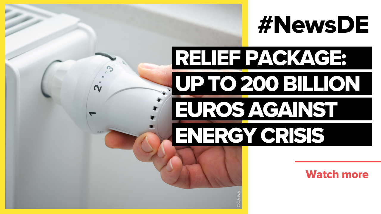 Relief Package: Up to 200 billion euros against energy crisis